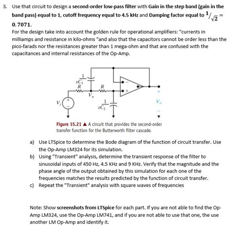 Solved Use That Circuit To Design A Second Order Low Pass