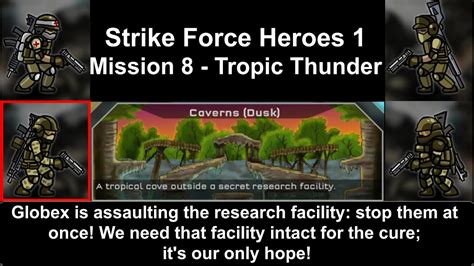 Strike Force Heroes 1 Mission 8 Tropic Thunder Commando Youtube