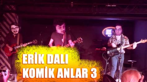 Erik Dalı Komik Anlar YouTube