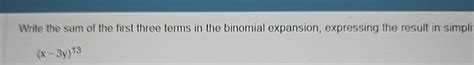 Solved Write The Sum Of The First Three Terms In The