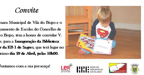 Biblioteca Da Escola Básica De Vila Do Bispo Convite Para Inauguração