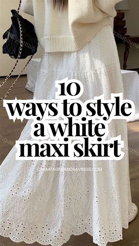 Stylish White Maxi Skirt Outfit Ideas White Long Skirt White Skirt