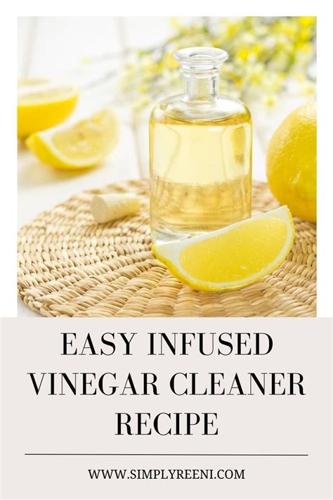 Lemon Infused Vinegar Cleaner Recipe Vinegar Cleaner Recipe Cleaner