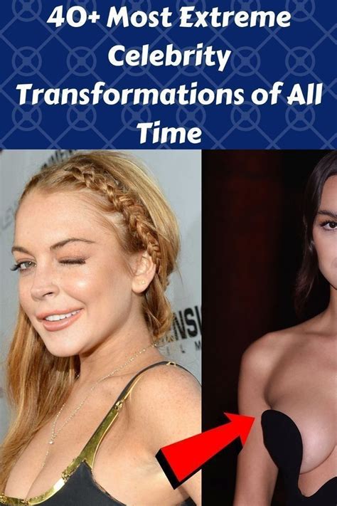 40 Most Extreme Celebrity Transformations Of All Time Celebrities