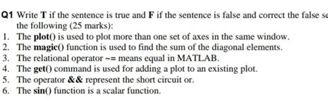 Solved Q1 Write T If The Sentence Is True And F If The Chegg