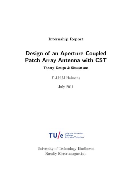 Pdf Design Of An Aperture Coupled Patch Array Antenna With Cst Theory