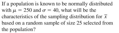 Solved If A Population Is Known To Be Normally Distributed With μ250