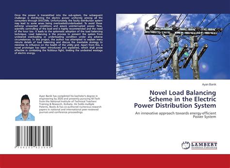 Novel Load Balancing Scheme In The Electric Power Distribution System Ayan Banik Ayan Banik