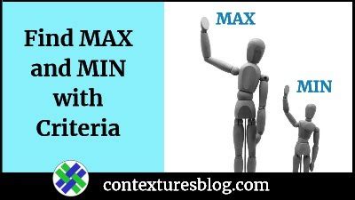 Find MAX And MIN With Criteria In Excel Formulas Contextures Blog