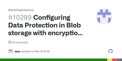 Configuring Data Protection In Blob Storage With Encryption Fails
