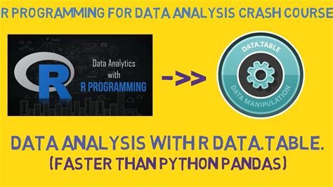 Data Analysis With R Data Table With Example Code YouTube