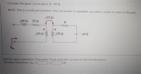 solved consider the given circuit where r 40Ω note this is