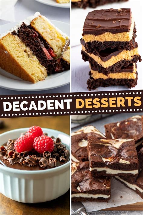 27 Easy Decadent Desserts Insanely Good