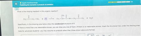 Solved Organic Functional Groupspredicting The Reactants Or Chegg