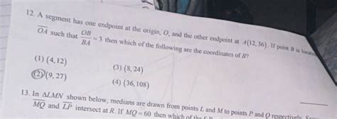 Solved 12 A Segment Has One Endpoint At The Origin O And The Other Endpoint At Overline Oa