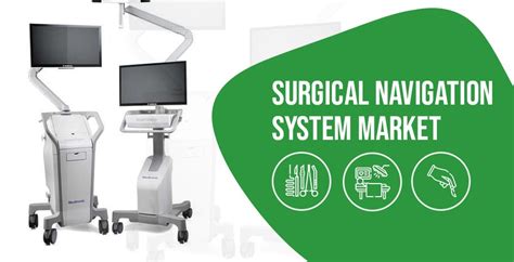 Global Surgical Navigation System Industry Set For Unprecedented 6 2 Cagr By 2032 Fmi
