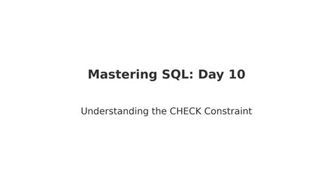 🚀 Mastering Sql Day 10 Exploring The Check Constraint 🚀