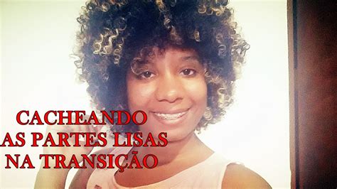 Como Cachear A Parte Lisa Do Cabelo Na Transi O Youtube