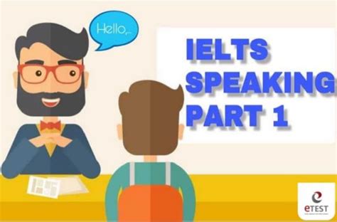 Top chủ đề IELTS Speaking Part thông dụng nhất và mẫu trả lời