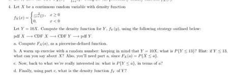 Solved 4 Let X Be In Continues Randomi Variable With