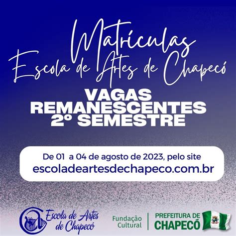 Escola De Artes De Chapecó Divulga Matrículas Para Vagas Remanescentes
