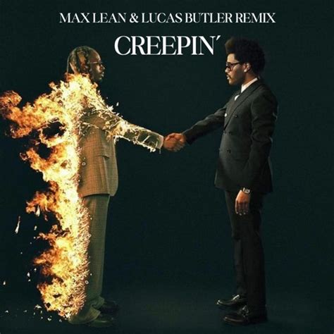 Stream Metro Boomin The Weeknd And 21 Savage Creepin Max Lean And Lucas Butler Remix By Max