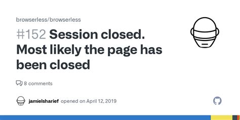Session Closed Most Likely The Page Has Been Closed Issue Browserless Browserless GitHub
