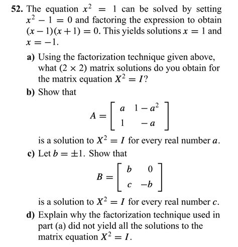 solved 52 the equation x2 1 can be solved by setting x2−1 0