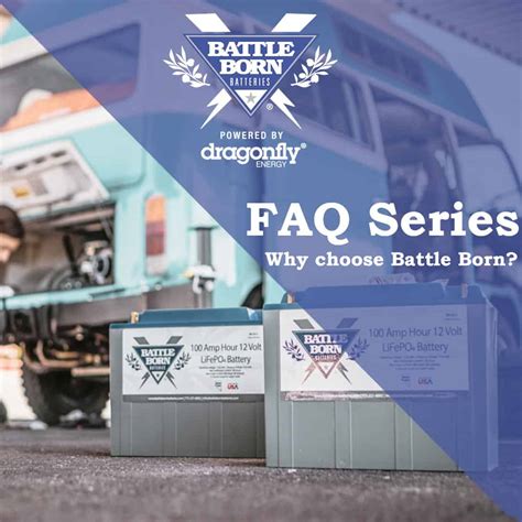 Why Choose Battle Born Batteries Battle Born Batteries