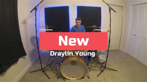 New Draylin Young Feat Alex Trawick Youtube