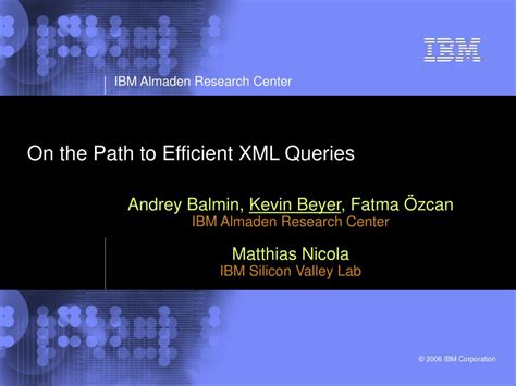 Ppt On The Path To Efficient Xml Queries Powerpoint Presentation Free Download Id3976322