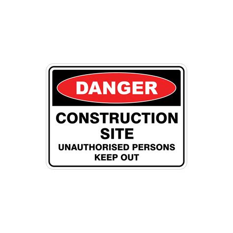 Danger Construction Site Safety Signs Sign Centre Making You Look Good