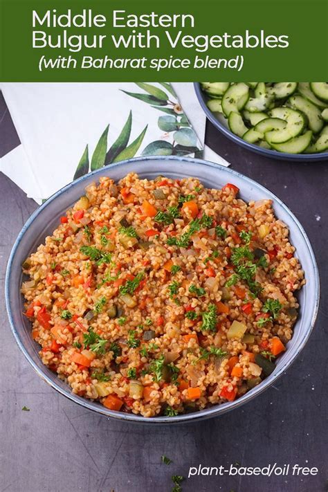 Middle Eastern Bulgur With Vegetables Vegan Side Dishes