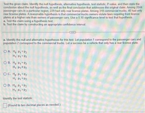 Solved Test The Given Claim Identify The Null Hypothesis
