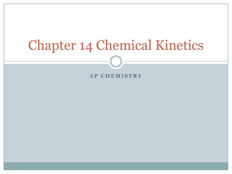 Chapter 14 Chemical Kinetics