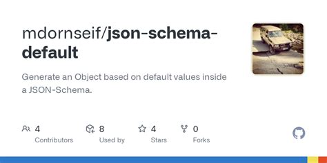 Github Mdornseifjson Schema Default Generate An Object Based On