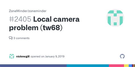 Local Camera Problem Tw68 · Issue 2405 · Zoneminderzoneminder · Github