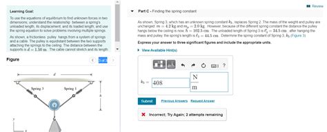Solved Review Part C Finding The Spring Constant Learning Chegg