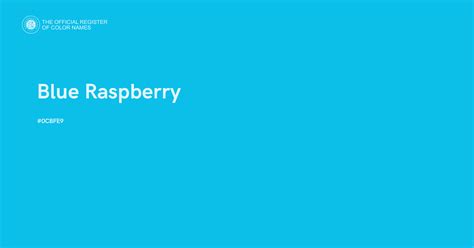 Blue Raspberry Color 0CBFE9 The Official Register Of Color Names