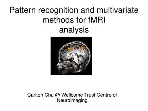 Ppt Pattern Recognition And Multivariate Methods For Fmri Analysis Powerpoint Presentation