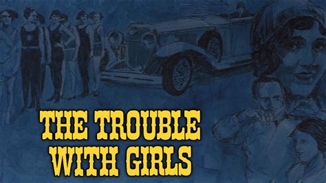 The Trouble With Girls Movie Fanart Fanarttv