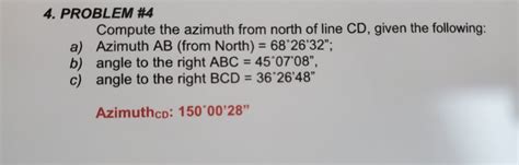 solved 4 problem 4 compute the azimuth from north of line