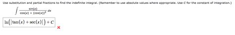 solved use substitution and partial fractions to find the