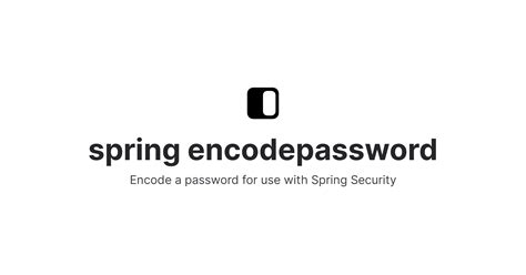 Spring Encodepassword Fig