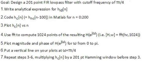 Goal Design A 201 Point Fir Lowpass Filter With