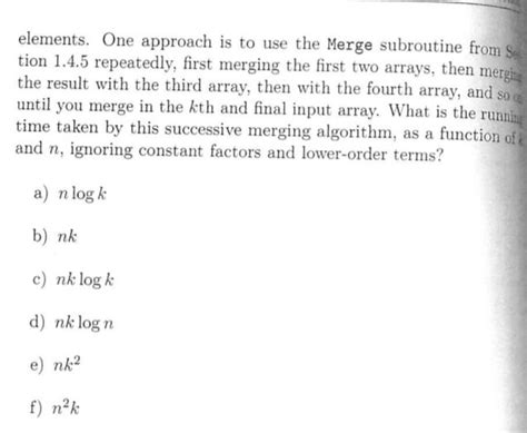 Solved Problem 13 Suppose You Are Given K Sorted Arrays