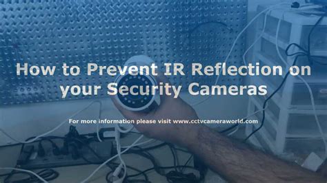 Prevent Window Glare On Security Camera Effective Tips And Tricks Techsyncrhon
