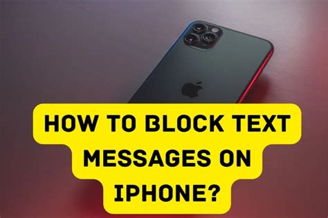 Top 5 Fixes To Block Someones Text Messages On Iphone Nextgenphone