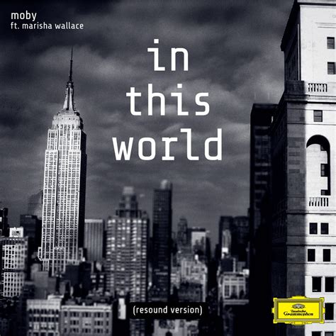 Moby In This World Resound NYC Version Discography Moby