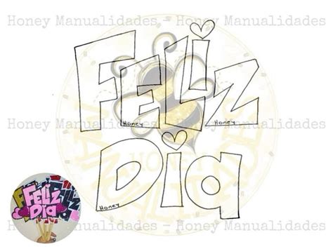 Molde Gratuito Feliz Dia Para Realizar En Foami In 2024 Topper Manualidades